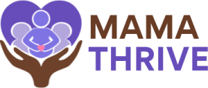 Mama Thrive - Mama Thrive