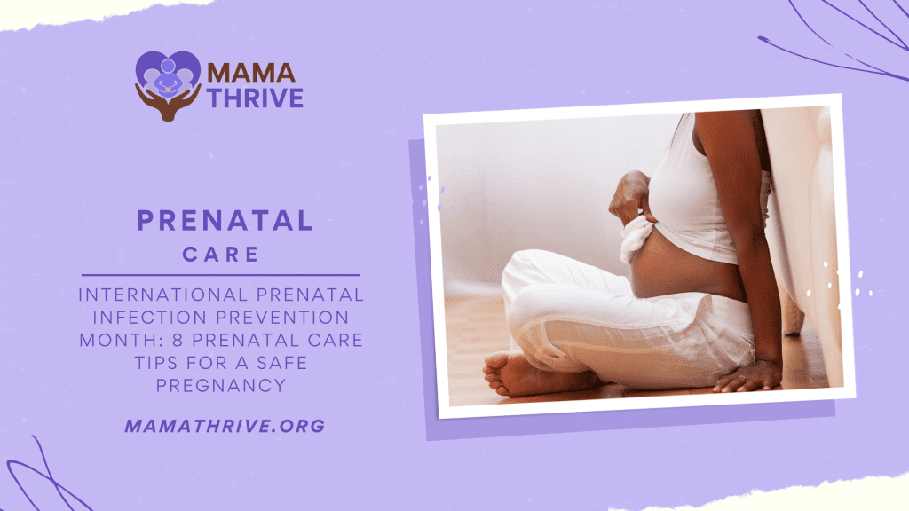 International Prenatal Infection Prevention Month: 8 Prenatal Care Tips ...